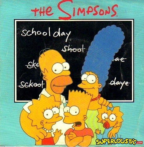 The Simpsons - School Day SUPERLOUSTIC.COM
