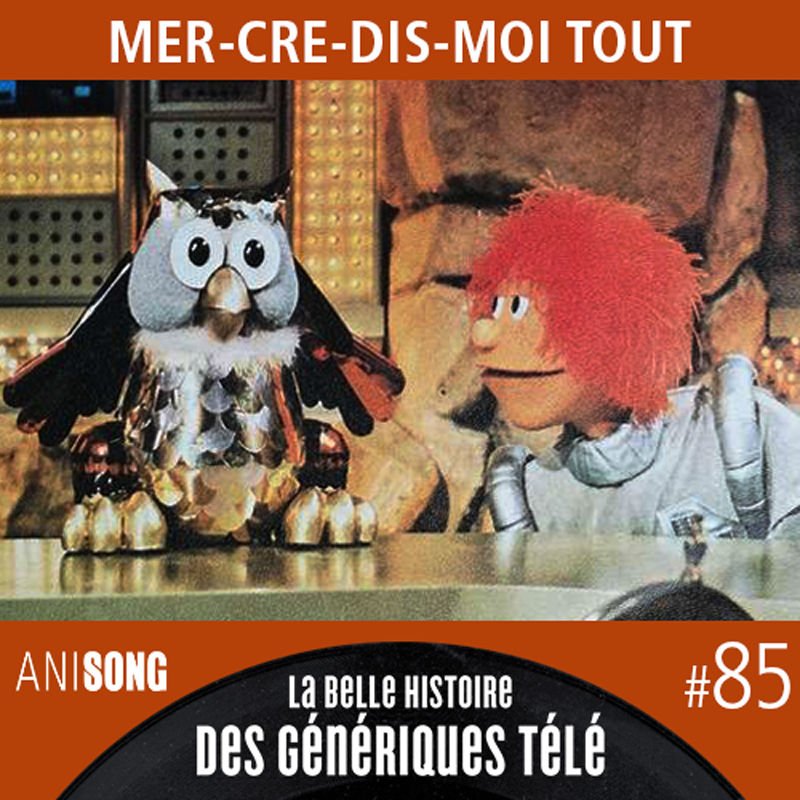 La Belle Histoire des Génériques Télé #85 - Mer-cre-dis-moi-tout ...