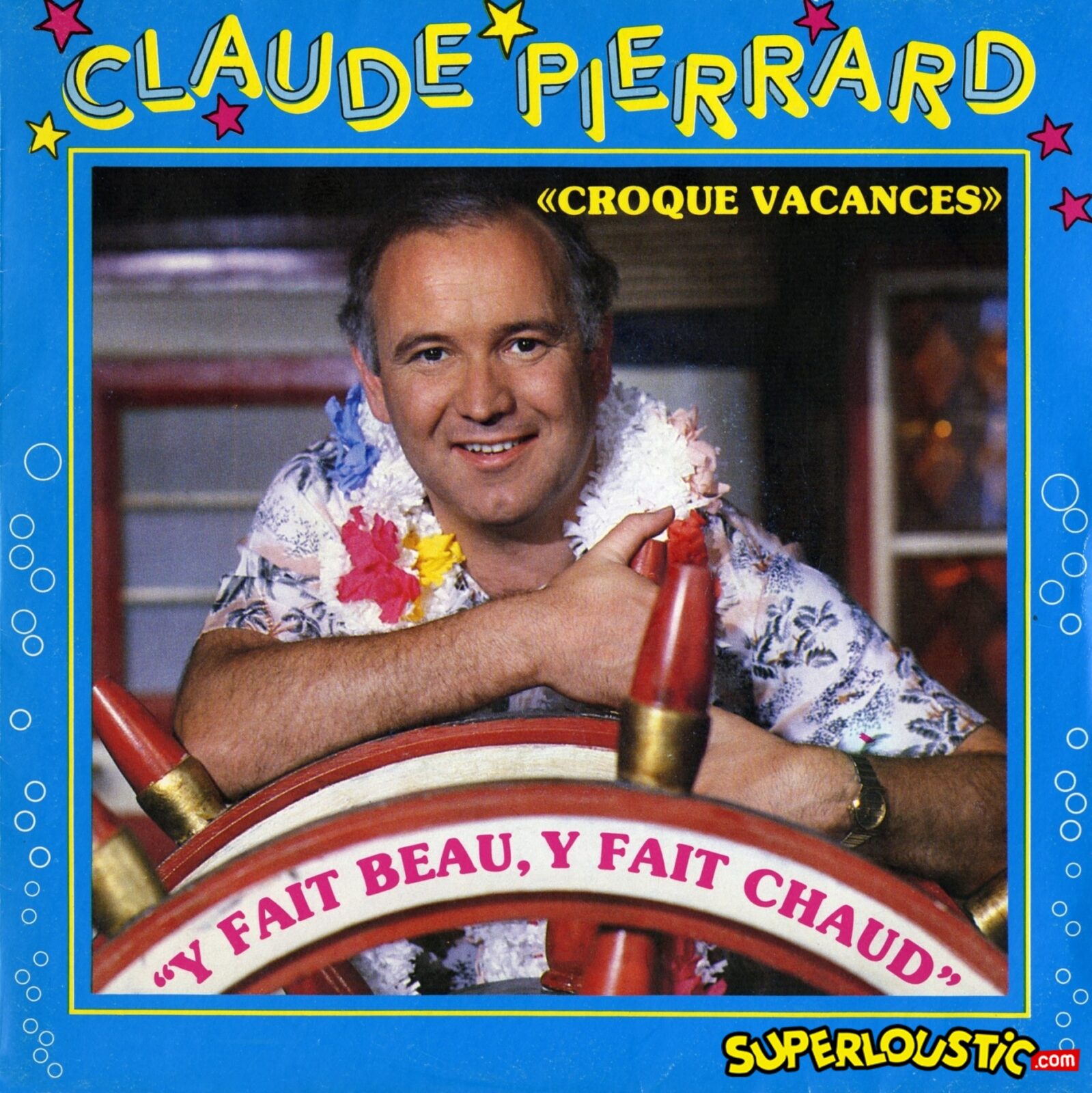 Claude Pierrard - Y fait beau y fait chaud (Croque-vacances ...
